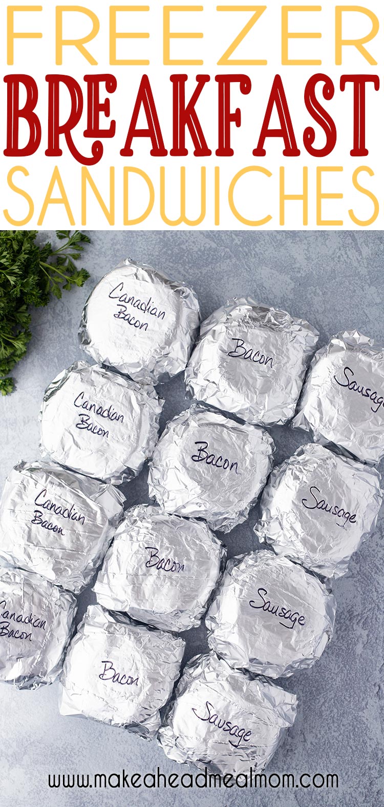 Freezer Breakfast Sandwiches - Make-Ahead Meal Mom
